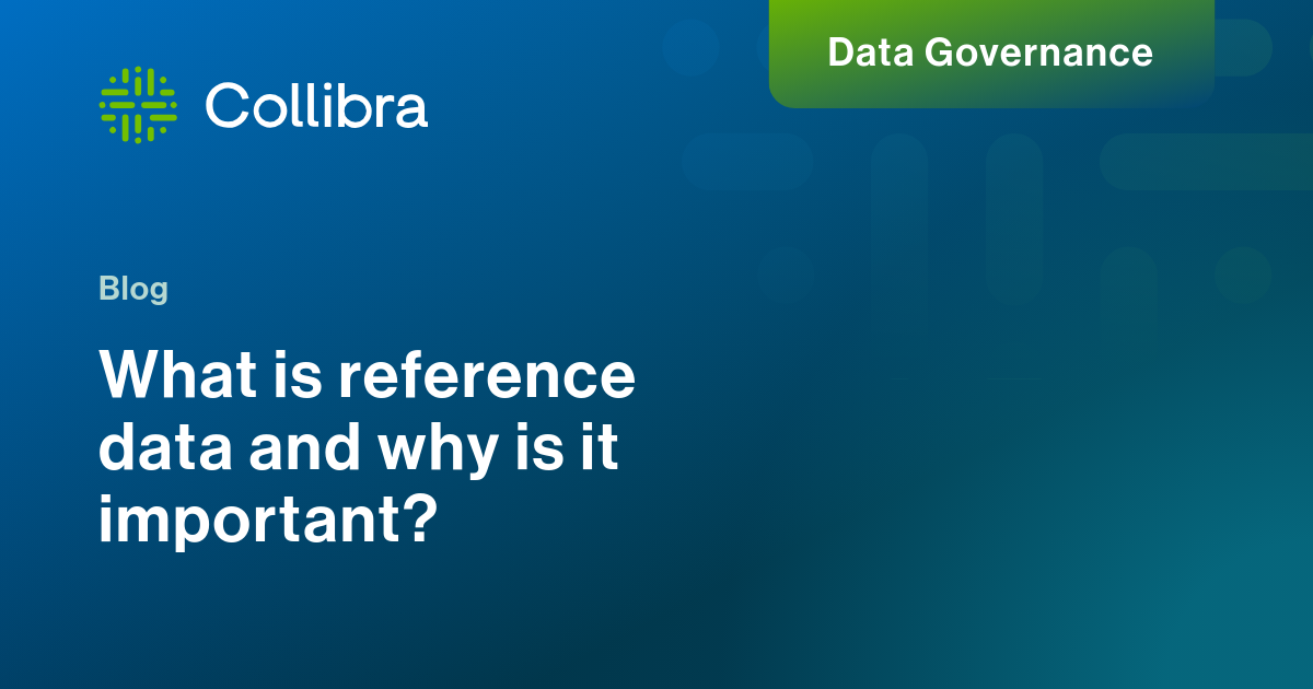 What is reference data? | Collibra