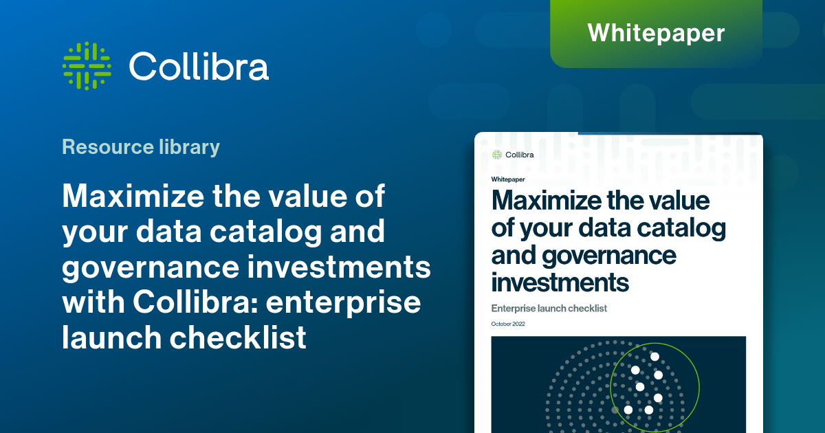 Maximize the value of your data catalog and governance investments with ...