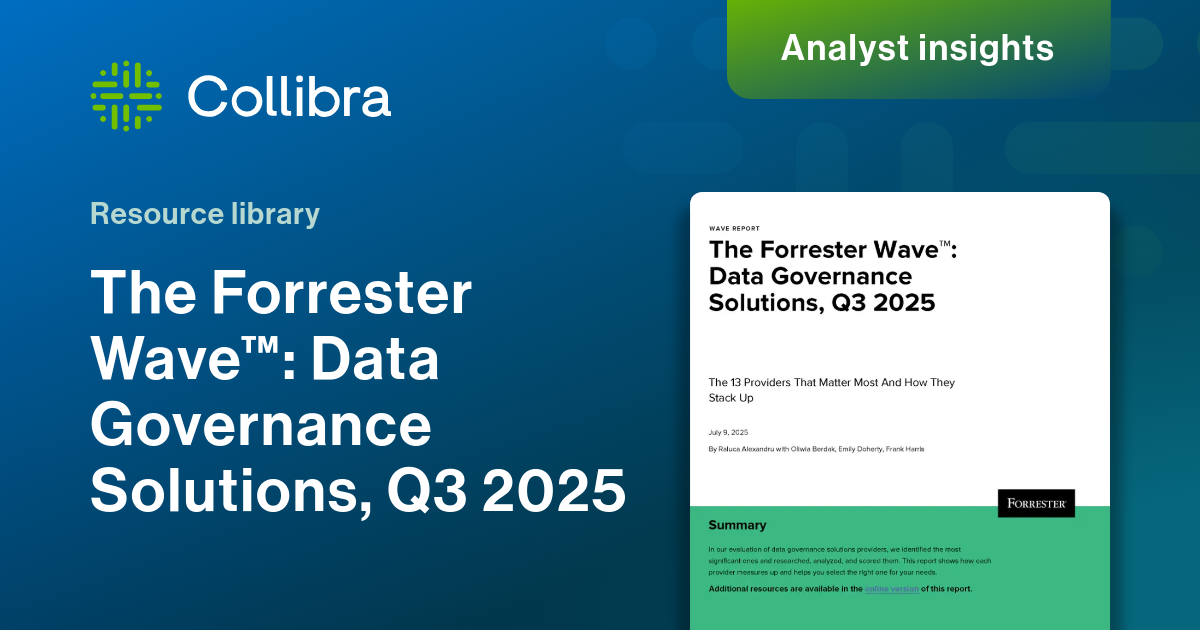 The Forrester Wave™: Data Governance Solutions, Q3 2025 | Collibra