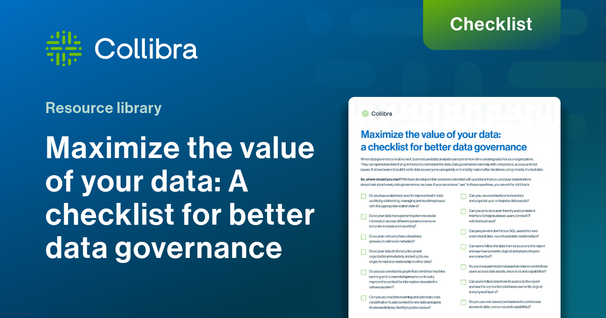 Data Governance Checklist: Ensure Compliance & Efficiency | Collibra