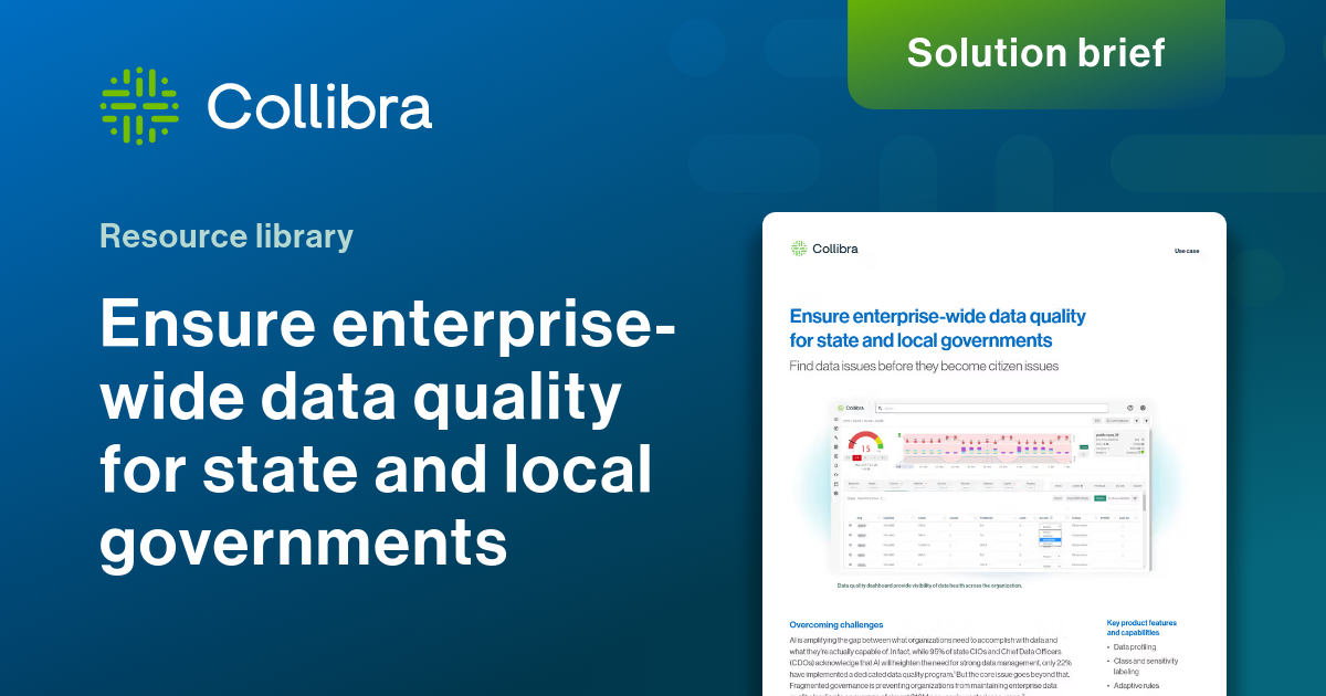 Ensure data quality | Collibra for state & local governments | Collibra